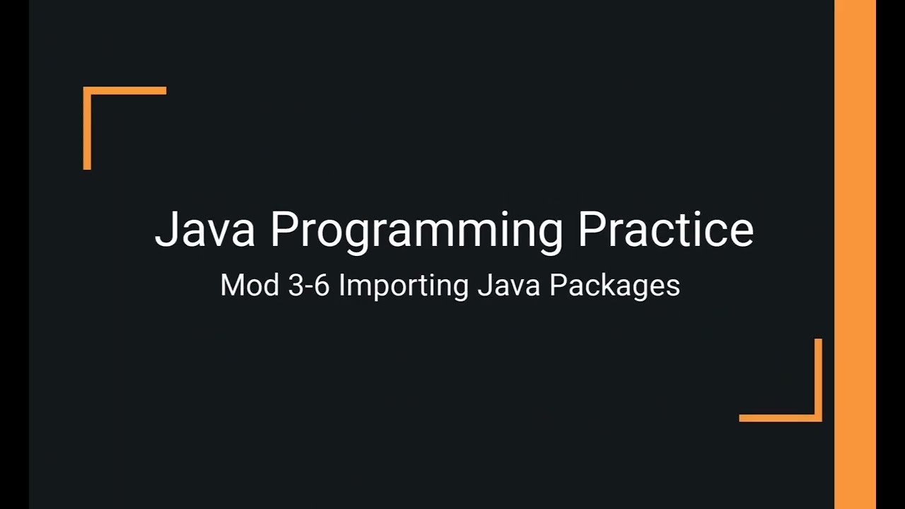 Java Practice Examples - Module 3-6 Importing External Java Packages