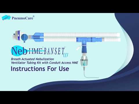 PneumoCare's NebHME BANSet CCV - Ventilator Tubing Kit - How to use