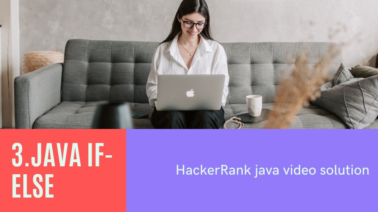 3.Java if-else || HackerRank || Java. #SBH
