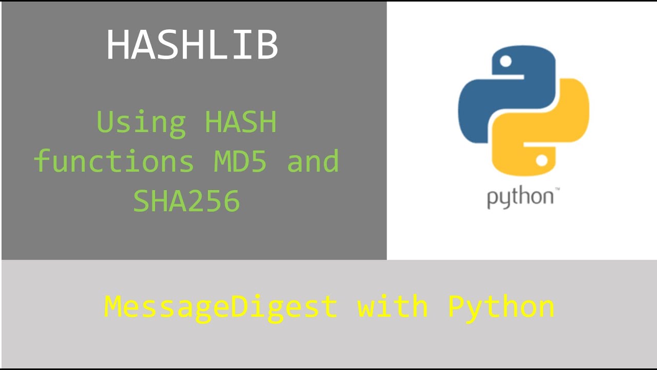 Hashlib/Python: Using HASH functions MD5 and SHA256