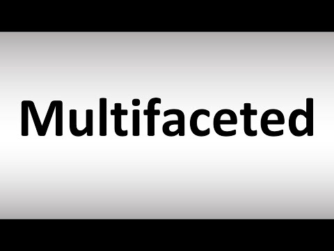 How to Pronounce Multifaceted