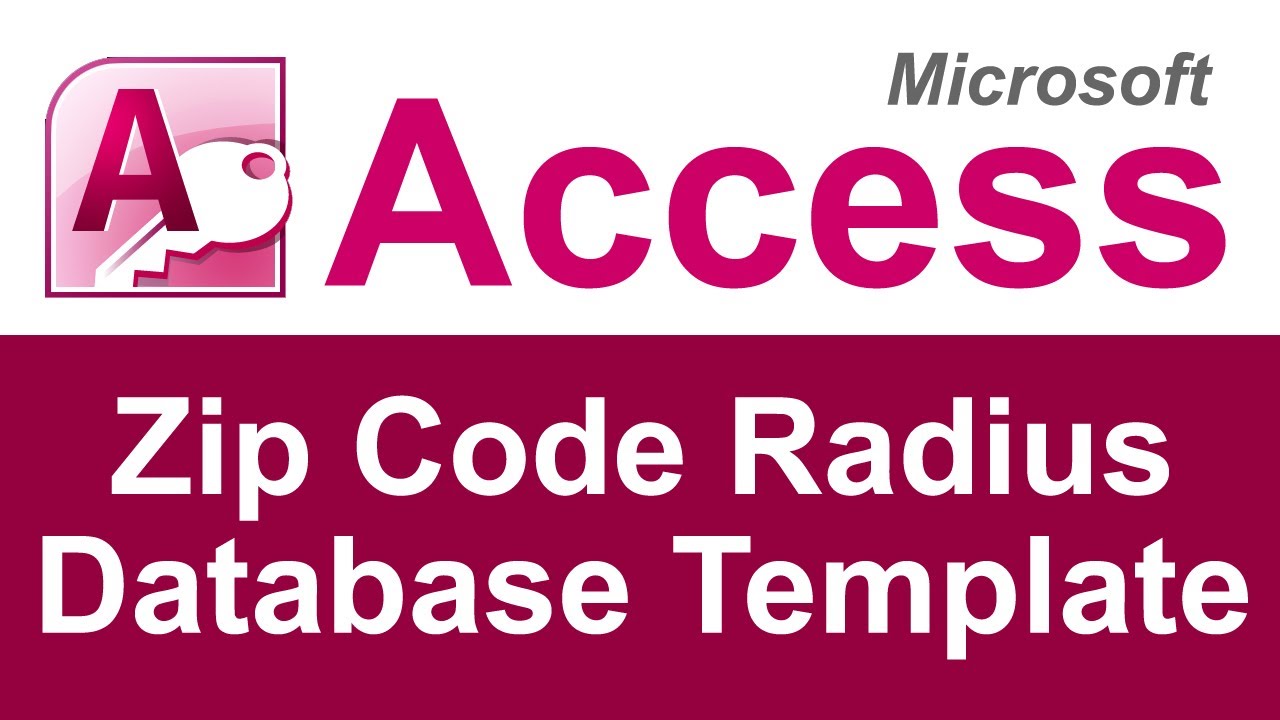 Microsoft Access Zip Code Radius Database Template