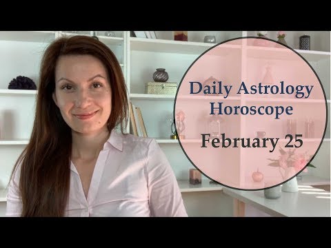 Today's Horoscope: February 25 | Successful Negotiations and Communication!