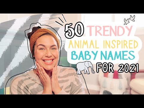 50 Unique ANIMAL INSPIRED Baby Names TRENDING FOR 2021! (For Boys & Girls) | Edgy Baby Name List!