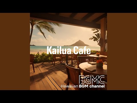 Kailua Cafe (feat. Hula Mana)