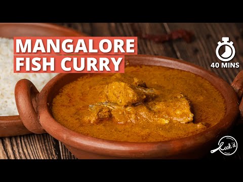Mangalore Fish Curry Recipe | Fish Curry Recipe | How to make Mangalore Style Fish Curry | Cookd