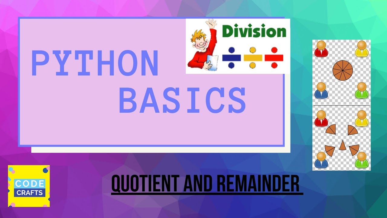 Python Basics: Calculating Quotient and Remainder