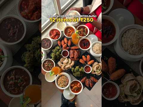 Feast on a Budget: Exploring Kolkata's Unlimited Buffet with 12 Items at ₹250! 😱😋 #shorts #buffet