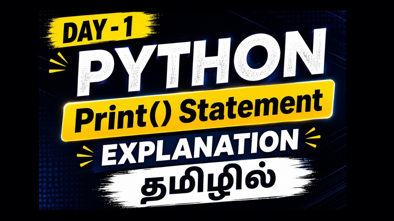 Python Day 1 print() Function Explained in Tamil