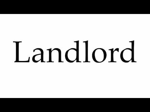 How to Pronounce Landlord