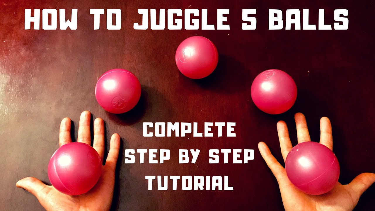 How To Juggle 5 Balls Tutorial, Complete Guide