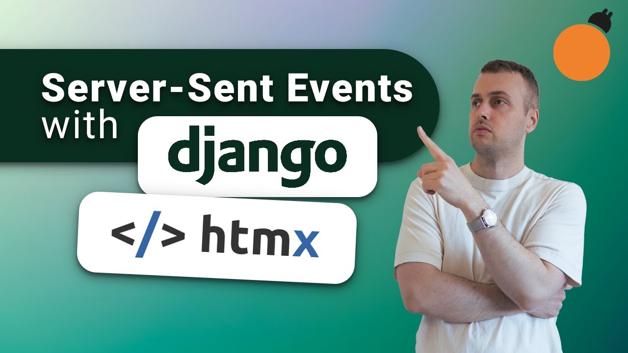 Django & HTMX - with Server-Sent Events (SSE)!