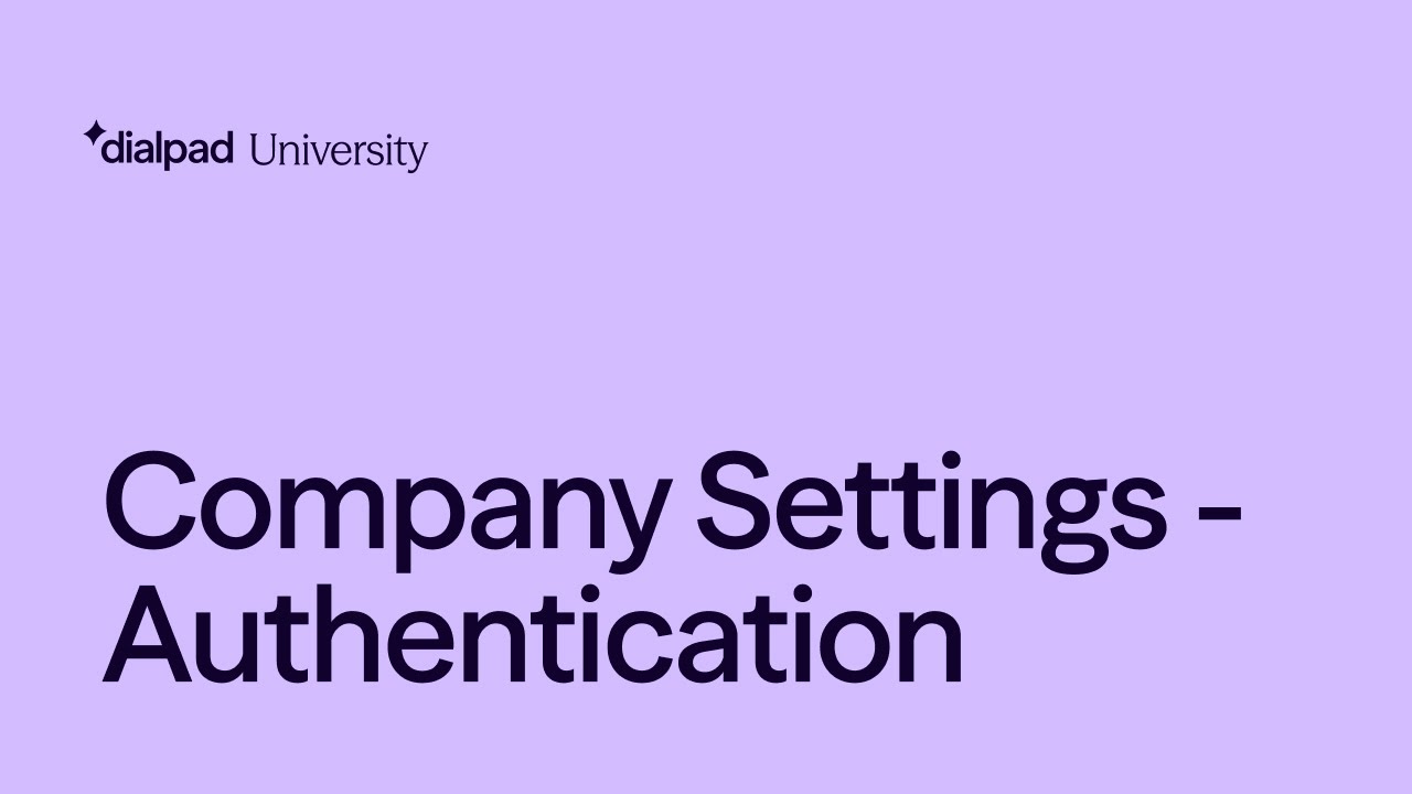 Company Settings - Authentication