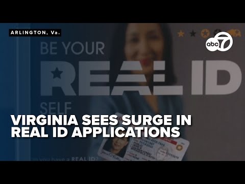 Virginia DMV sees surge in REAL ID applications as enforcement deadline looms