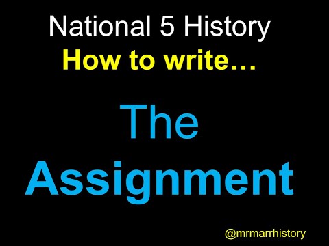 National 5 – The Assignment | Mr Marr History