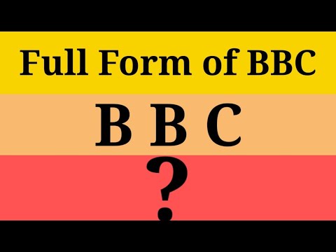 Full Form of BBC/BBC Full Form