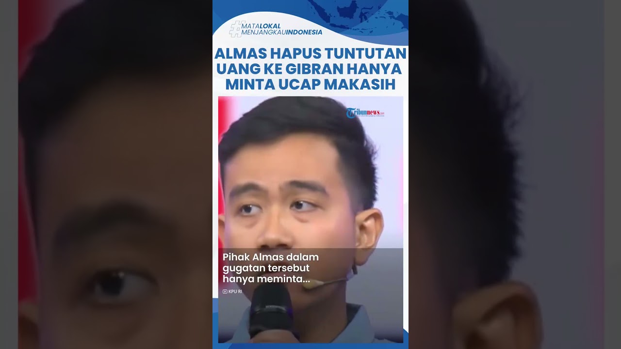 Almas Hapus Tuntutan Rp 10 Juta ke Gibran Hanya Minta Ucapan Terima Kasih Ini Alasannya - Tribun ...
