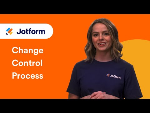 How to create a change control process | The Jotform Blog