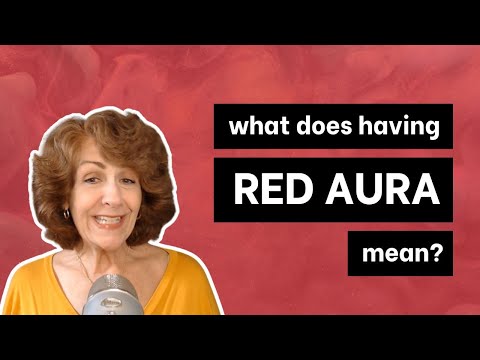 What Does Having A Red Aura Mean? | Aura Colors