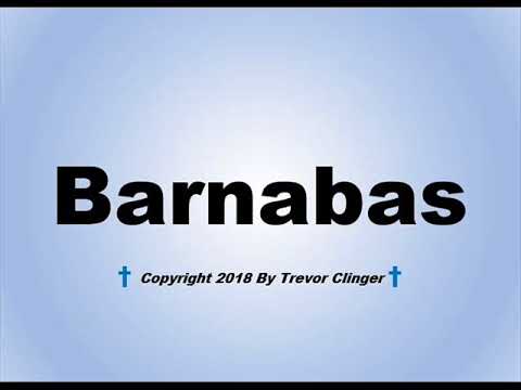 How To Pronounce Barnabas