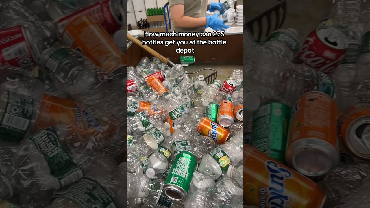275 Bottles = How Much? 💵 #recycling