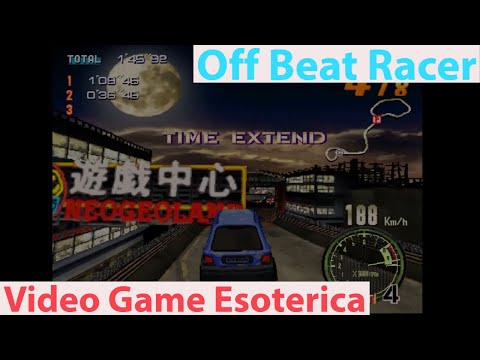 Offbeat Racer / Xtreme Rally - Hyper Neo Geo 64 - VGE - Ep 75
