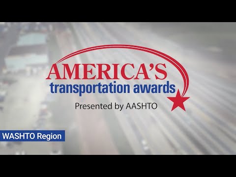 The 2024 America's Transportation Awards | WASHTO Region