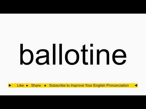 How to pronounce ballotine