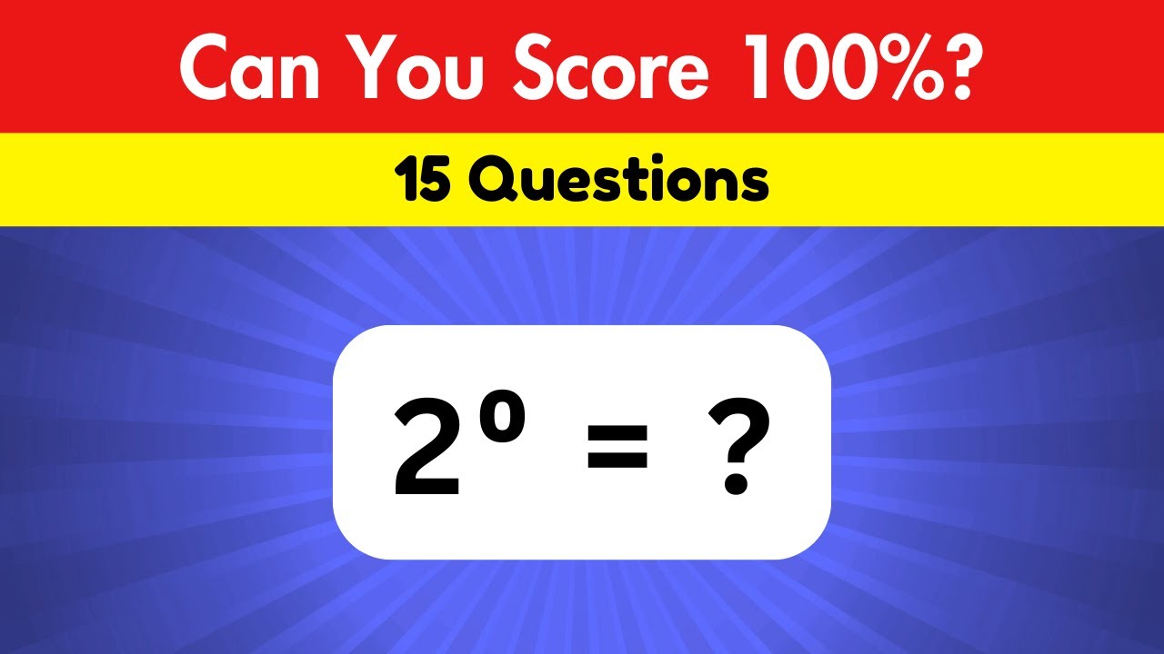 Math Quiz : Think You Know Exponents & Powers? Prove It!