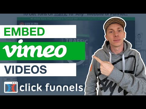 ClickFunnels Tutorial: How To Embed Vimeo Videos Like On Traffic Secrets
