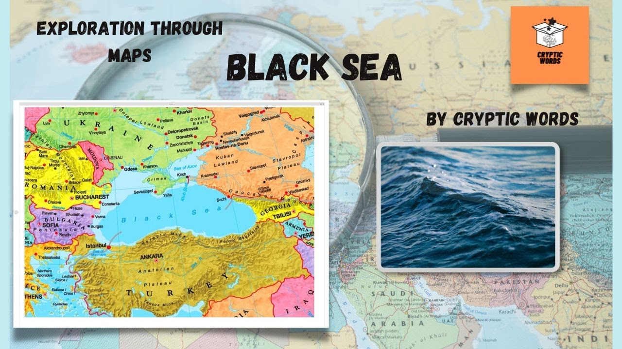 Black Sea | Geographical Location | Cryptic Words