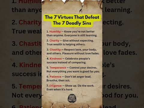 7 Powerful Virtues That Defeat the 7 Deadly Sins