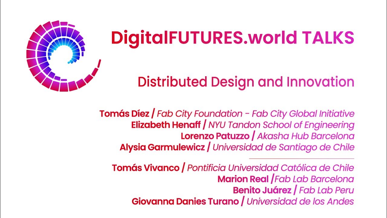 DigitalFUTURES Talk: Distributed Design and Innovation