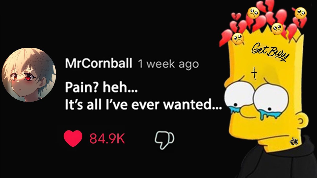 CORNY Tiktok Comments 💔