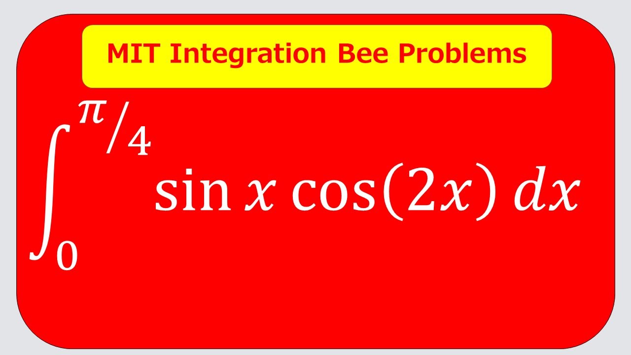MIT Integration Bee Problems (2006 #6)