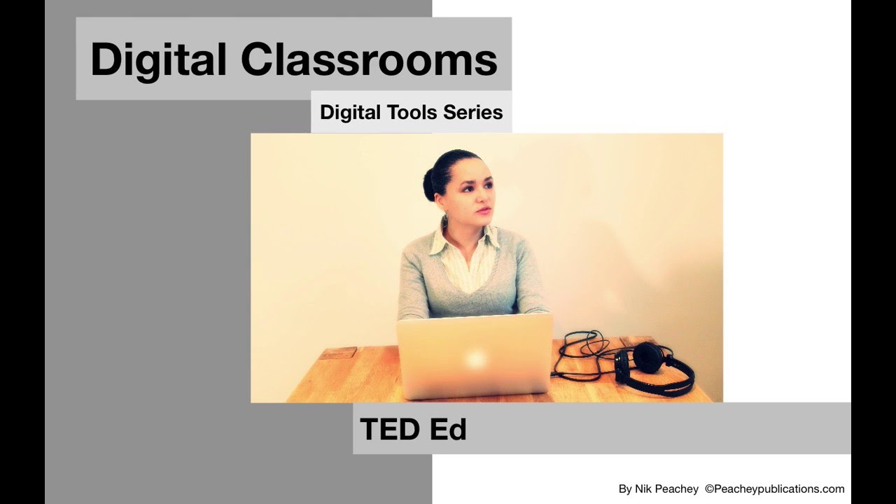 Digital Tools Series - TedEd