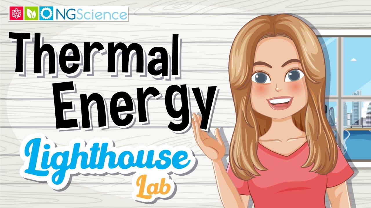 Lighthouse Lab - Thermal Energy