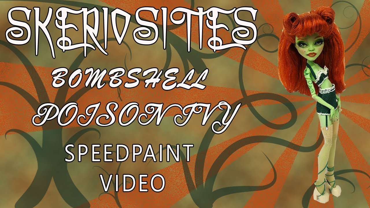 Bombshell Poison Ivy Custom Repaint By Skeriosities