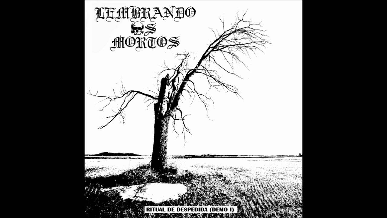 Lembrando os Mortos - Ritual de Despedida (Full Demo)