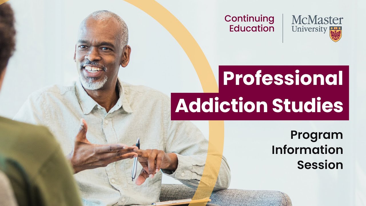 Professional Addiction Studies Program Info Session