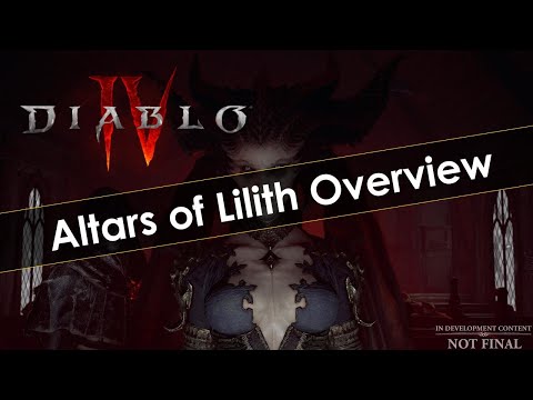 Diablo 4 Altars of Lilith Overview