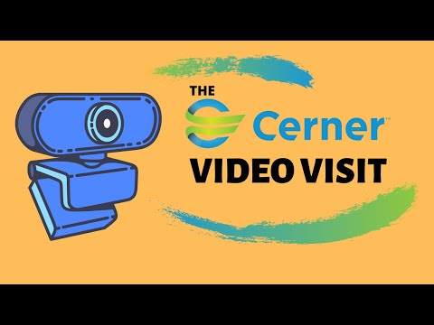 Introduction to the Cerner Video Visit for Providers