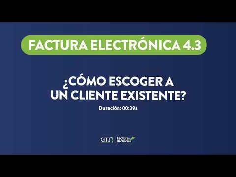 ¿Cómo escoger a un cliente existente para facturarle?