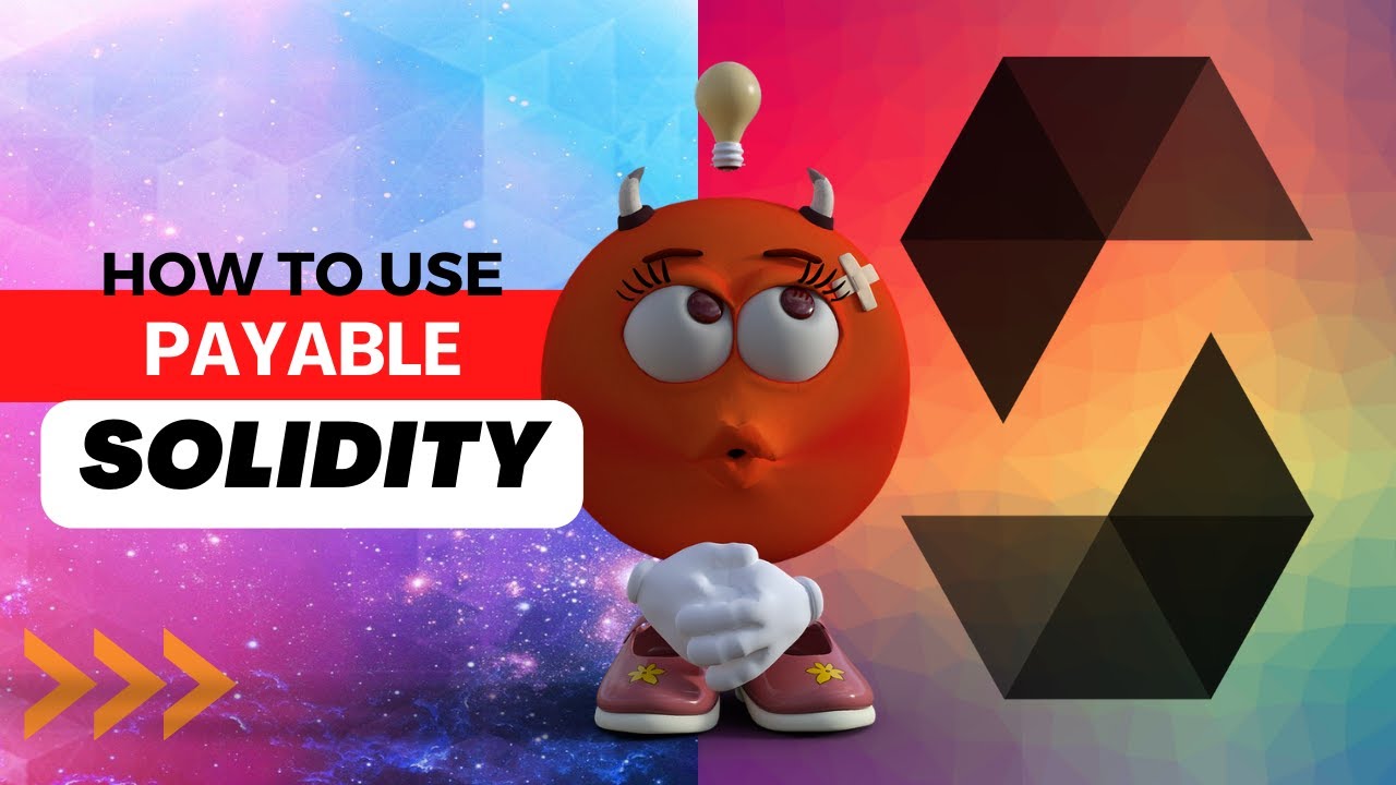 Payable in Solidity: A Comprehensive Overview | Solidity for Beginners