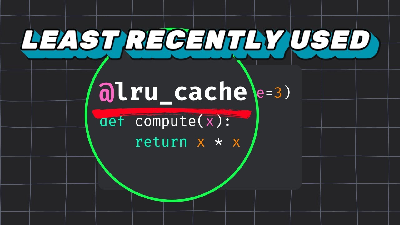 How to use lru_cache decorator in Python?