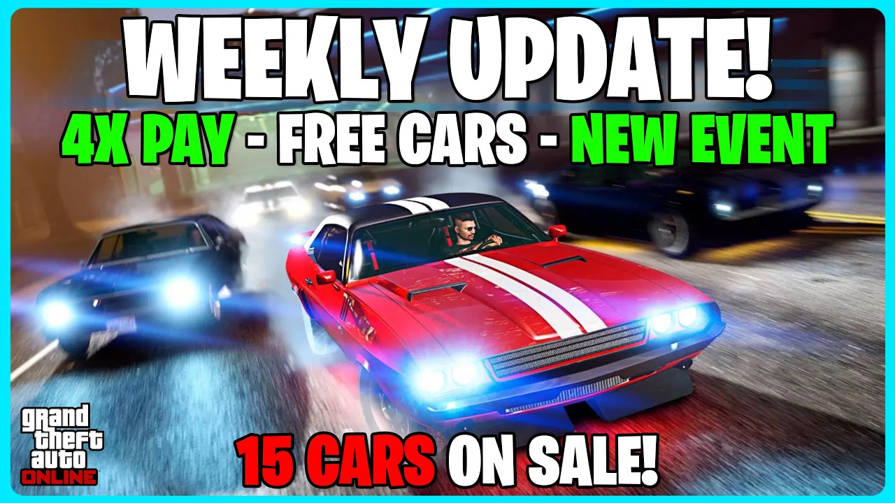 GTA ONLINE WEEKLY UPDATE! NEW EVENT, 4X PAY, FREE CARS, & MORE!