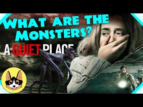 What are the Monsters in A Quiet Place? Aliens? Sea Creatures?