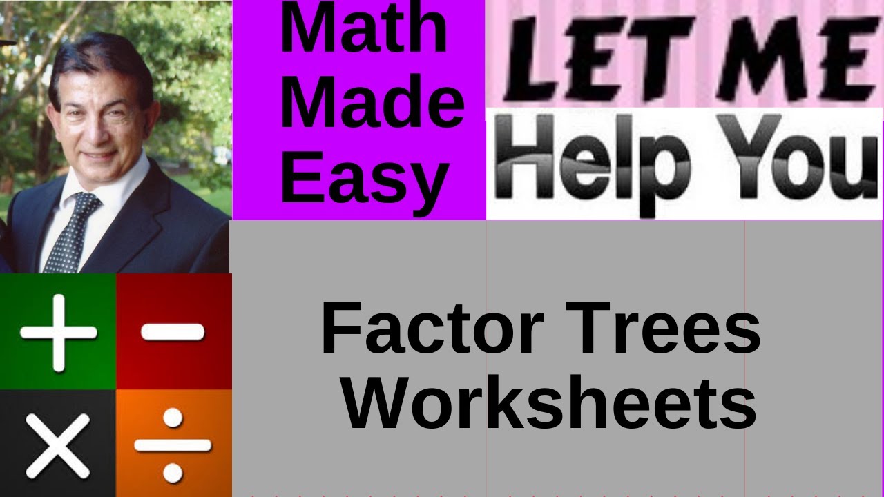 Factor Trees Worksheets