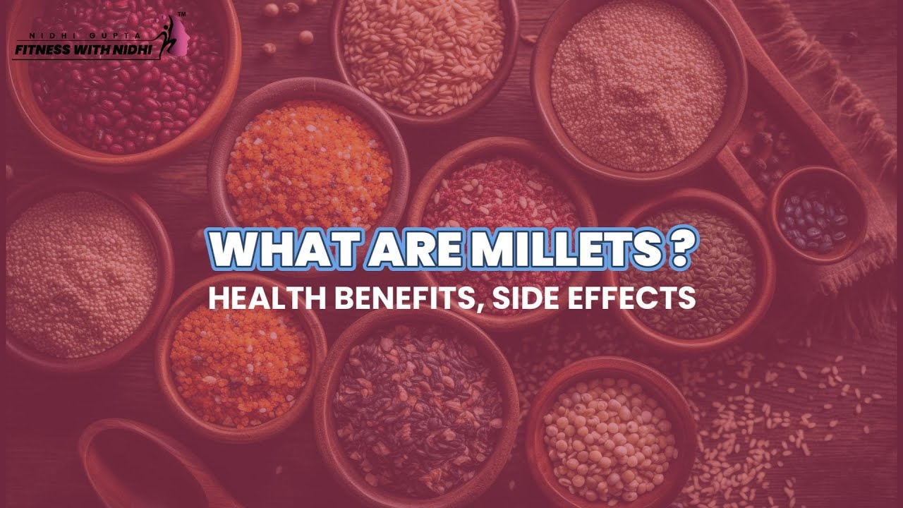Millets 101: Types, Benefits & How to Use Them