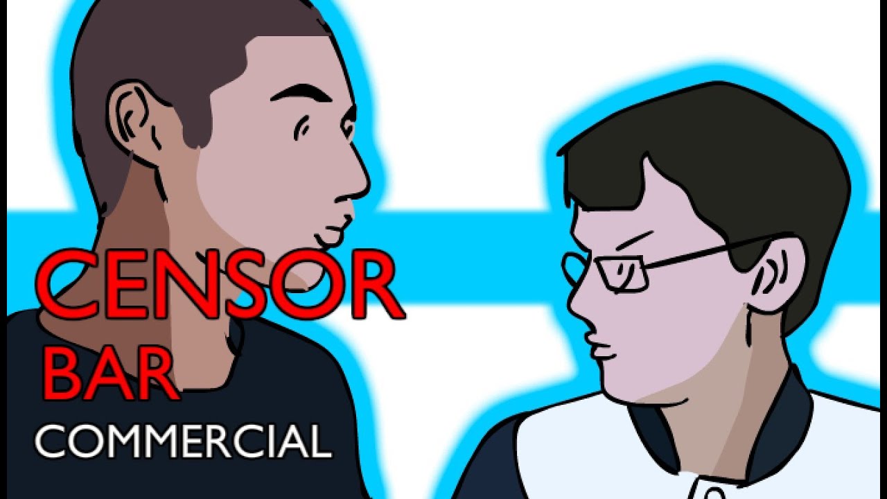 Censor Bar Commercial (FULL)
